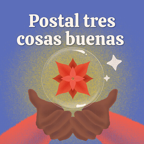 Postal tres cosas buenas | Plantillas de Genially